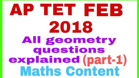 Maths Content Ap Tet And Dsc Feb 2018 Tet Paper Geometry Questions Explanation Youtube