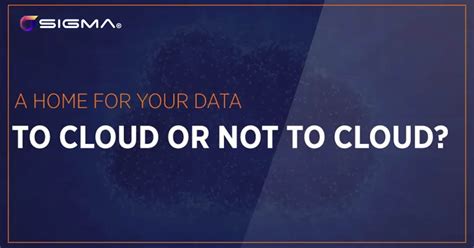 Going To Cloud Decision Making Sigma