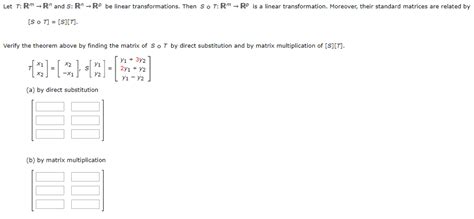 Solved Let T Rm → Rn And S Rn → Rp Be Linear