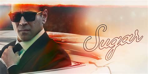 Sugar Trailer Reveals Colin Farrells Handsome Private Detective