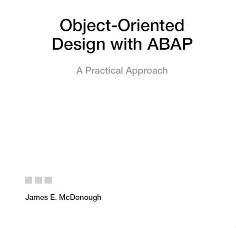 英文版 Object Oriented Design with ABAP A Practical Approach 1st 共357页