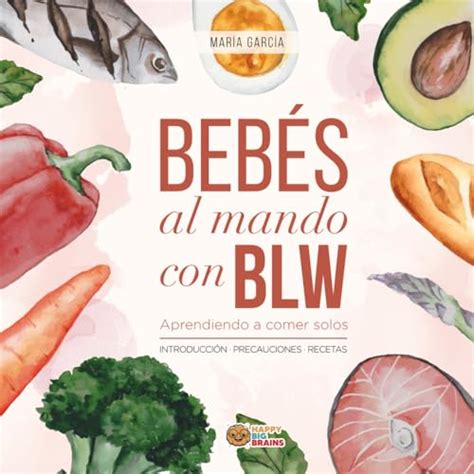 Bebés al mando con BLW Aprendiendo a comer solos Hora de comer Leerium