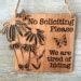 31 Funny No Soliciting Signs That Will Make Sure People Dont Knock On