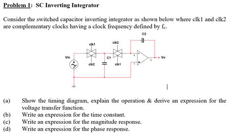 Problem SC Inverting Integrator Consider The Chegg