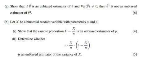 Solved A Show That If ê Is An Unbiased Estimator Of 6 And