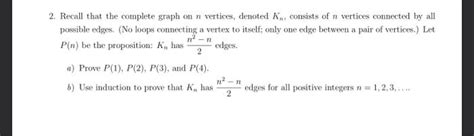Solved Recall That The Complete Graph On N Vertices Chegg