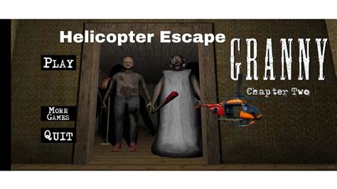 Granny Chapter 2 Helicopter Escape 😱😱🚁 Youtube