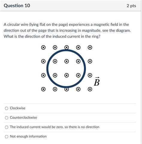 solved question 10 2 pts a circular wire lying flat on the