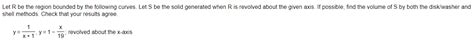 Solved Let R Be The Region Bounded By The Following Curves Chegg