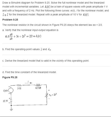 Solved Draw A Simulink Diagram For Problem 9 25 Solve The Chegg