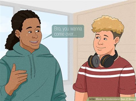 How To Understand Gen Z Slang 10 Steps With Pictures Wikihow