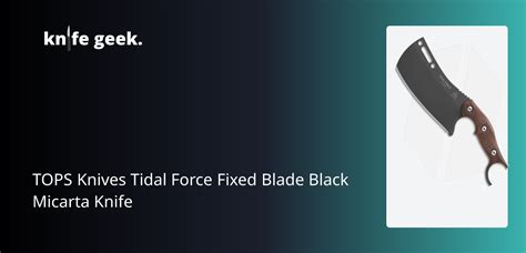 Tops Knives Tidal Force Fixed Blade Black Micarta Knife Knifegeek