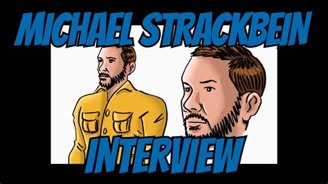Interview W Michael Strackbein Youtube