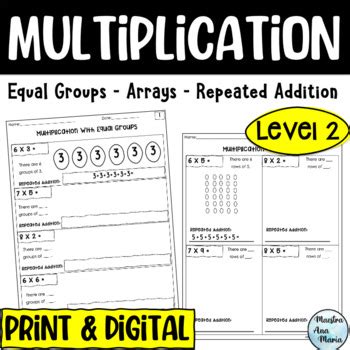 Multiplication With Equal Groups Arrays And Repeated Addition TPT