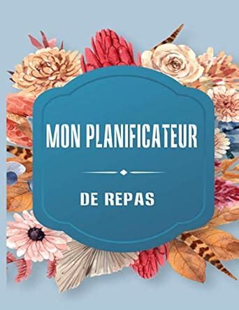 Mon Planificateur De Repas 52 Semaines Planificateur De Repas Gagner