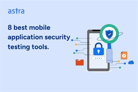 8 Best Mobile Application Security Testing Tools In 2025