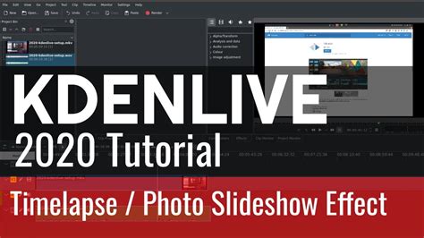 13 Timelapse Slideshow Effect Kdenlive 2020 Tutorial Youtube