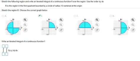 Solved Sketch The Following Region And Write An Iterated Chegg