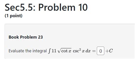Solved Evaluate The Integral Cotxcsc Xdx C Chegg Com