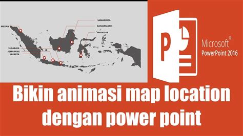 Cara membuat animasi lokasi pada peta di powerpoint (Tutorial map location PPT) - YouTube