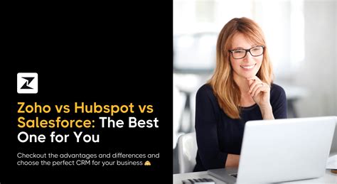 Zoho Vs Hubspot Vs Salesforce Best Crm For You In 2024