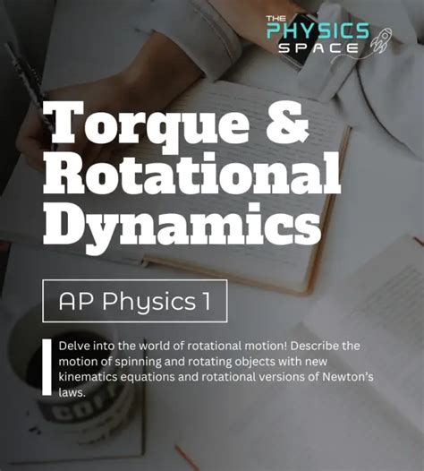 AP Physics 1 Unit 5 Torque Rotational Dynamics Online Course The