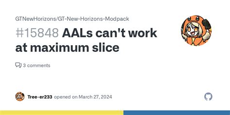 AALs Can T Work At Maximum Slice Issue 15848 GTNewHorizons GT New