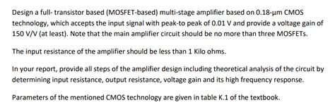 Solved Design A Full Transistor Based MOSFET Based Chegg Com