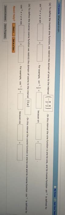 Solved W A To Define The Inverse Sine Function We