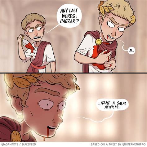 Last Words Of Julius Caesar Meme By Oliviaahn Memedroid
