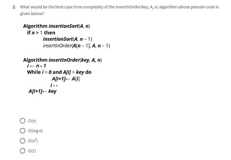Solved What would be the best-case time complexity of the | Chegg.com