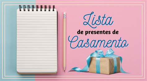 Lista De Casamento De 150 Ideias De Presentes Essenciais
