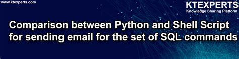 Oracle Comparison Between Python And Shell Script For Sending Email