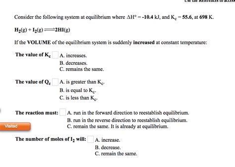 Solved Consider The Following System At Equilibrium Where