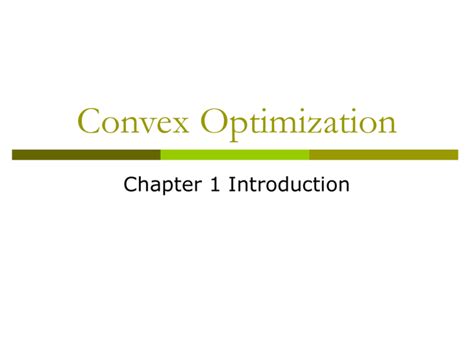Convex Optimization
