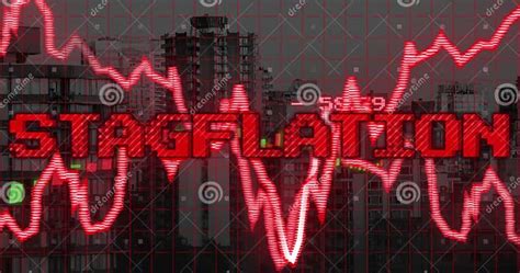 Image Of Stagflation Text In Red With Graph And Charts Processing Data Over Cityscape Stock