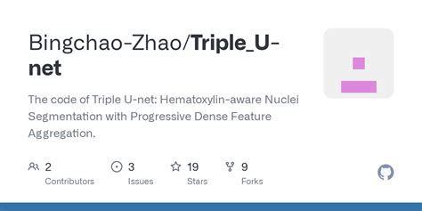 Github Bingchao Zhao Triple U Net The Code Of Triple U Net Hematoxylin Aware Nuclei