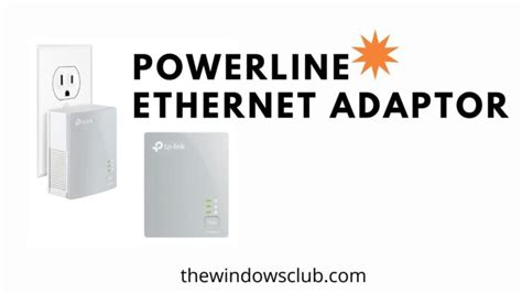 What Is Powerline Ethernet Adaptor How It Works Pros And Cons