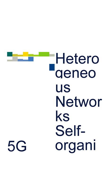 5g Heterogeneous Networks Self Organizing And Optimization By Bo Rong Xuesong Qiu Michel