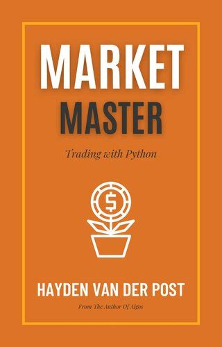 Market Master Trading With Python Pdfepub Version Controses Store