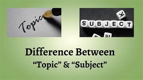 Difference Between Topic And Subject The Subtle Yet Crucial