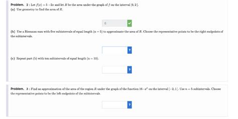 Solved Problem 2 Let F X 5 2x And Let R Be The Area Chegg Com