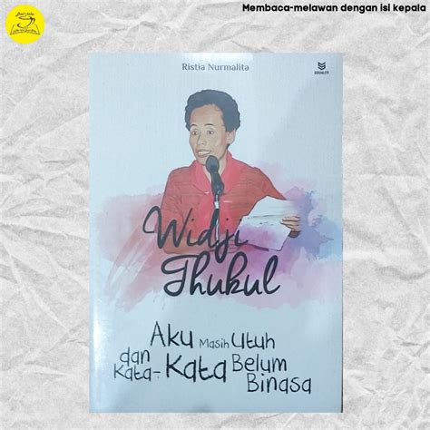 Jual Buku Widji Thukul Aku Masih Utuh Dan Kata Kata Belum Binasa