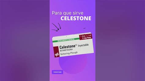 Celestone Para Que Sirve 💊 Youtube