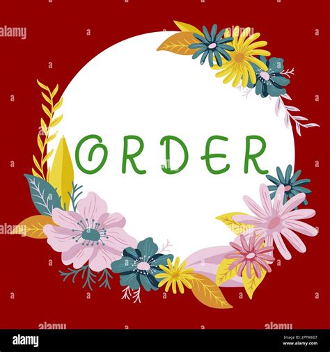 Sign Displaying Order Business Overview Arrangement Of People Or