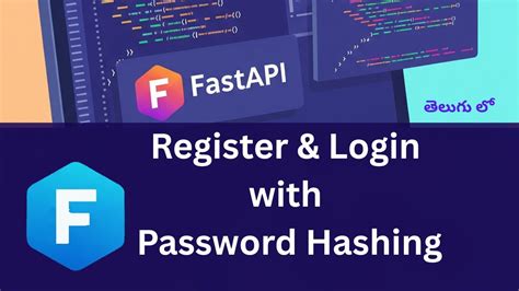 Fastapi Authentication Tutorial Register And Login With Password
