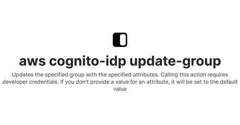 Aws Cognito Idp Update Group Fig