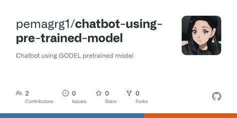 Github Pemagrg1chatbot Using Pre Trained Model Chatbot Using Godel Pretrained Model