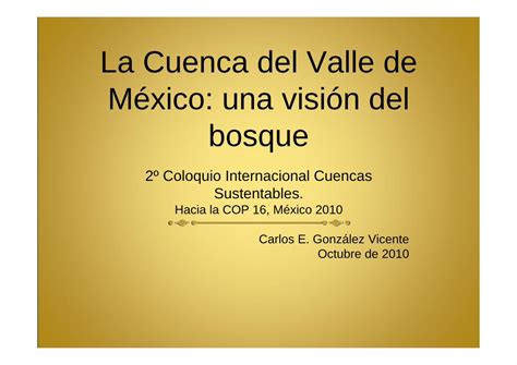 Pdf La Cuenca Del Valle De México Una Visión Del Bosque · La Cuenca
