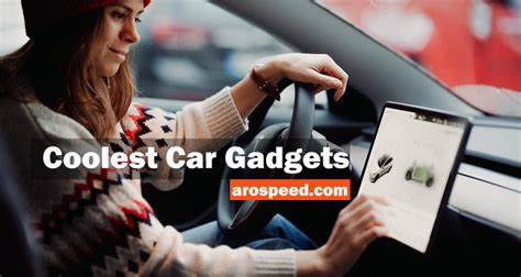 Coolest Car Gadgets Revolutionizing Your Driving Experience